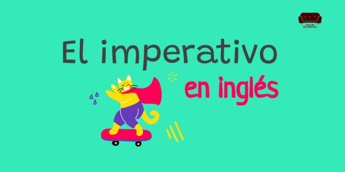 El imperativo en inglés: cómo usarlo correctamente (con ejercicios)